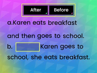 When before after - Teaching resources