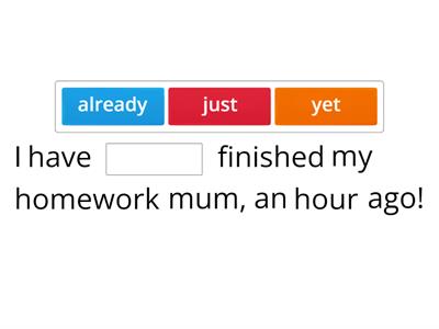 Yet already just present perfect - Recursos didácticos