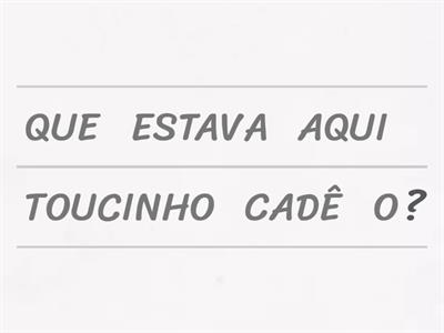 Parlenda cadê o toucinho estava aqui - Recursos de ensino