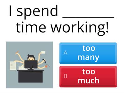 Too much too many and enough - Teaching resources