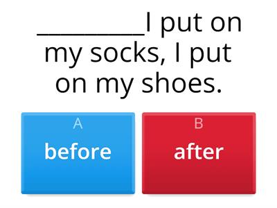 Before after between - Teaching resources