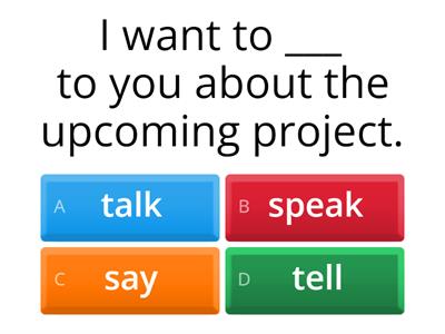 Speak talk tell say - Teaching resources
