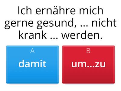 Damit um zu - Unterrichtsmaterialien