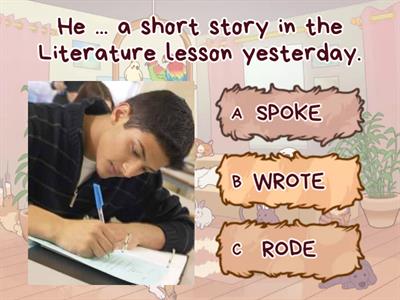 Past simple Choose the correct verb - Recursos didácticos