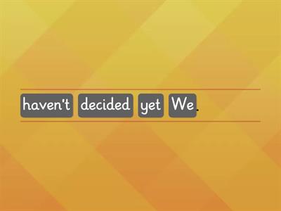 Present perfect yet already just - Recursos didácticos