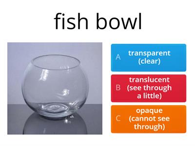 Translucent transparent opaque - Teaching resources