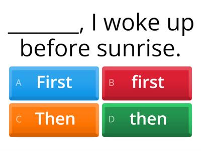 First then next - Teaching resources