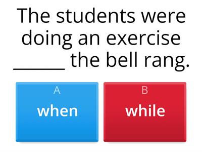 While when - Recursos didácticos