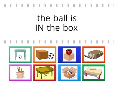 In on under behind next to in front of - Teaching resources