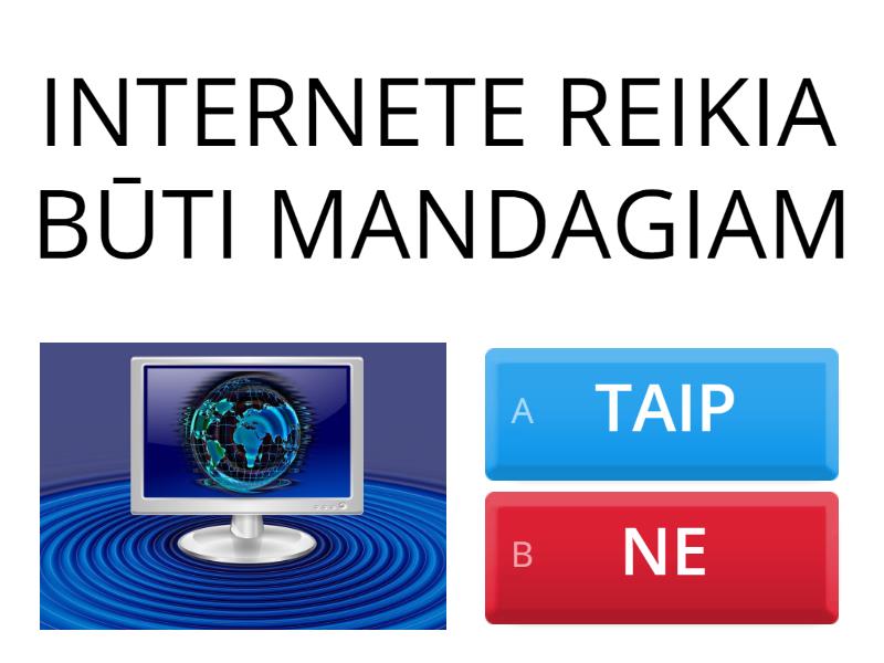 SAUGUS INTERNETAS - Quiz