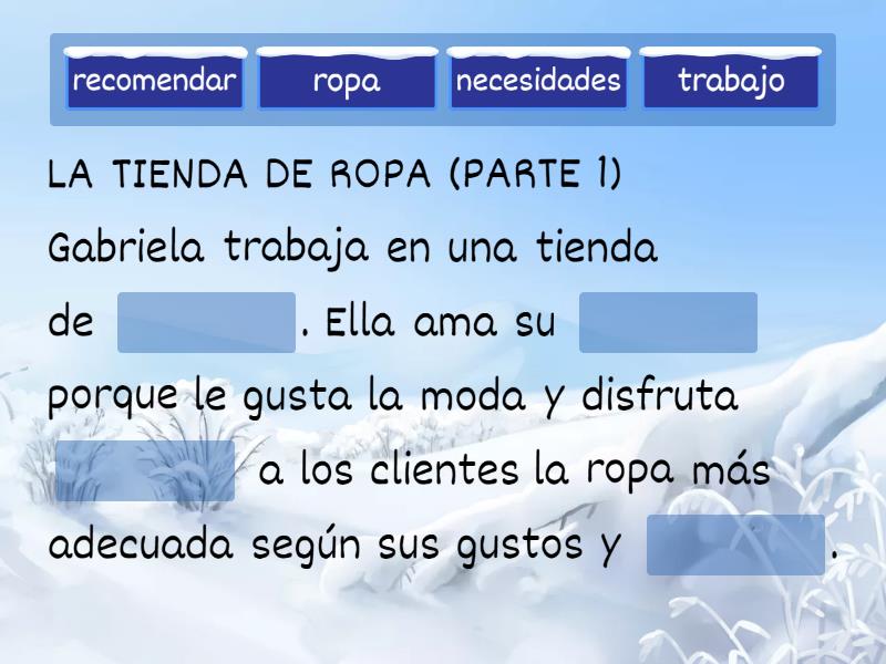 Comprensión Lectora: La Ropa (A1) - Complete the sentence