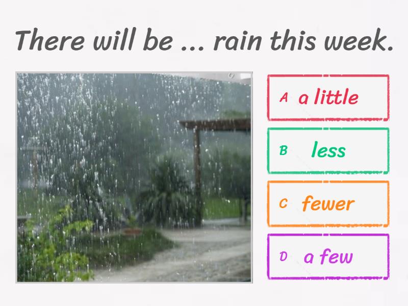 4B Chapter 3 & 4 - a few / a little / fewer / less / more - Quiz