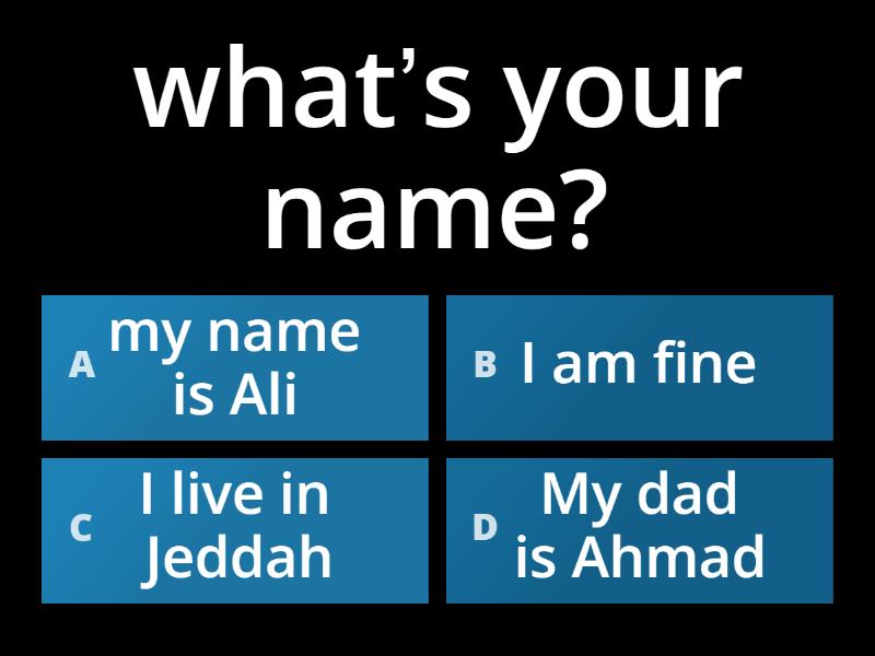 What is your name? - Quiz