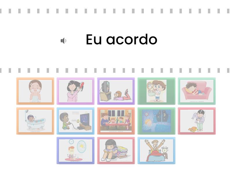 Rotina Diária - Português - Find the match