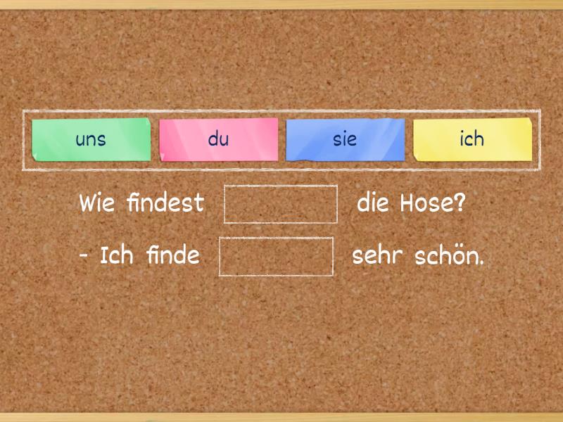Personalpronomen (Nom, Akk., Dat.) - Complete the sentence