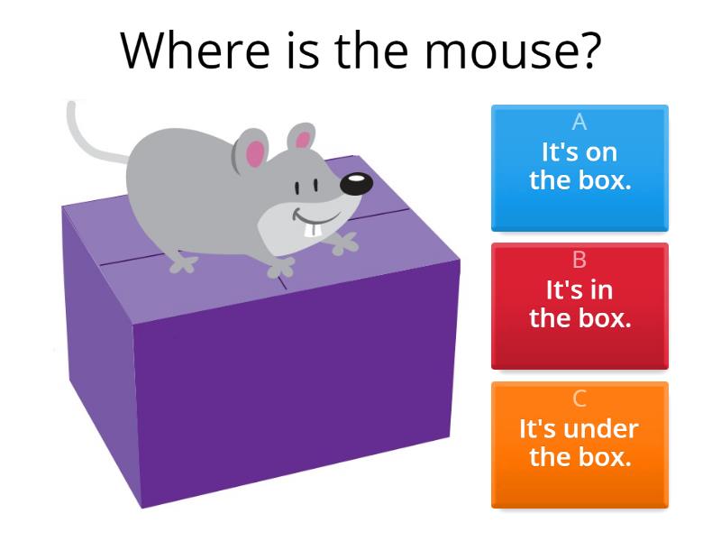 WHERE IS THE MOUSE? - Quiz