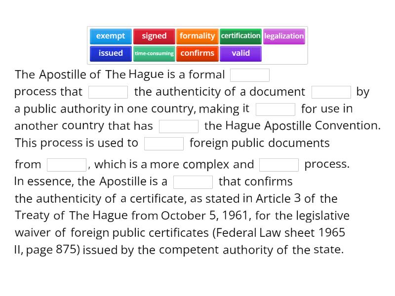Apostille of the Hague - Complete the sentence