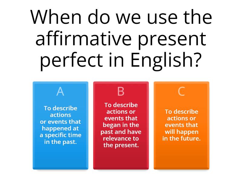 Present Perfect - Quiz