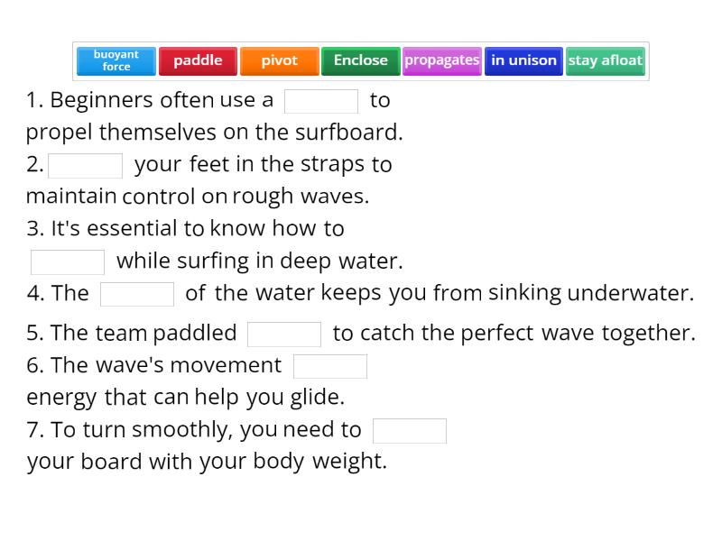 The physics of surfing. Ted Ed - Complete the sentence