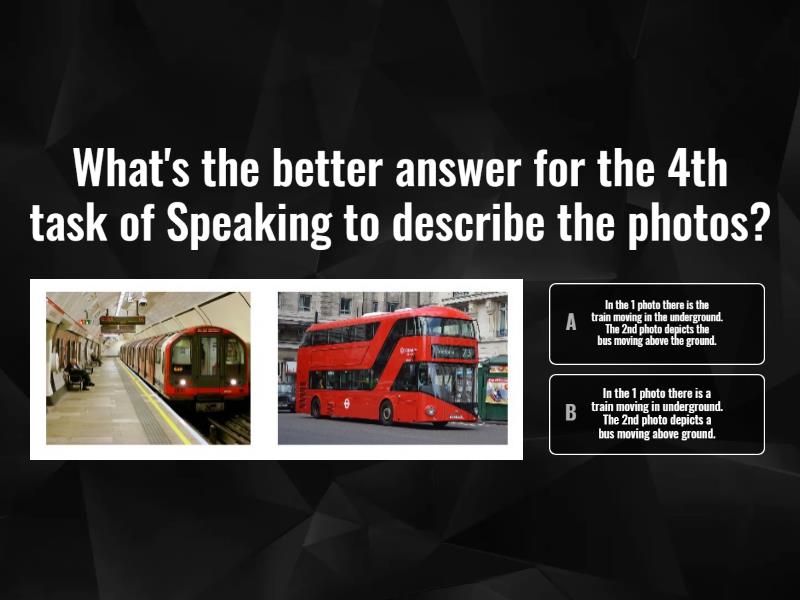 Task 4 Speaking - Quiz