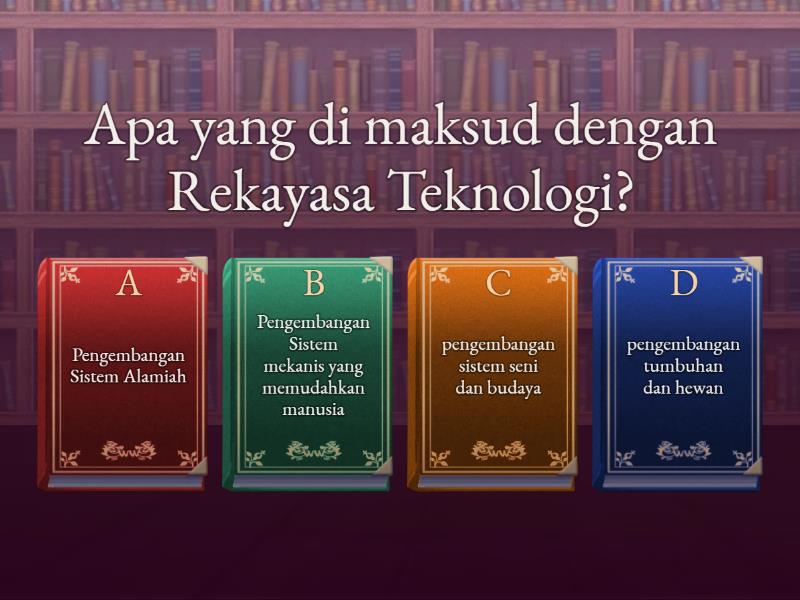 Rekayasa Teknologi - Cuestionario