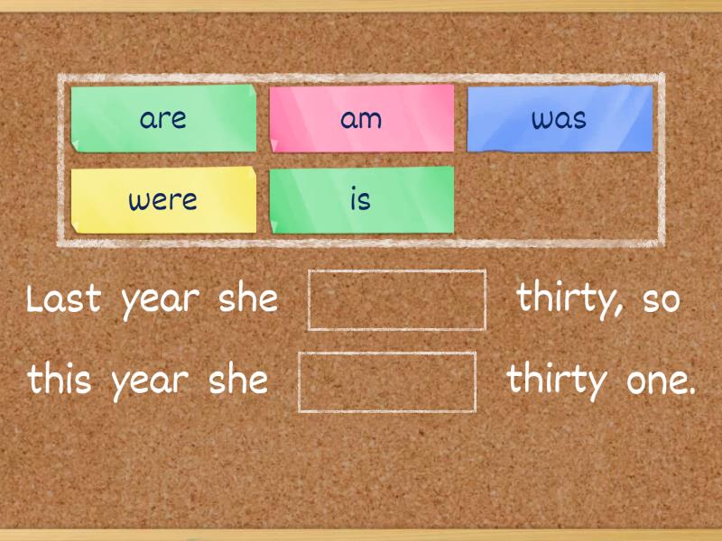 Was Were Am Is Are - Complete the sentence