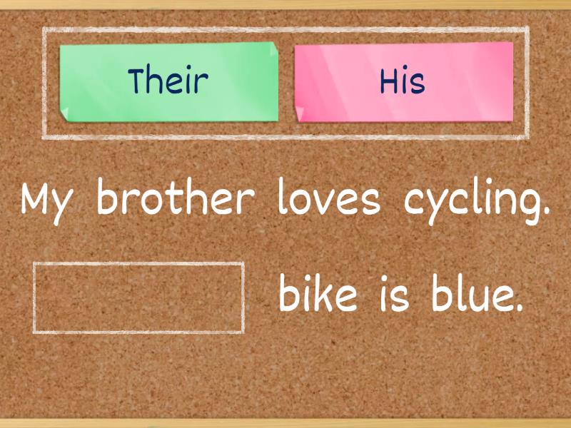 FAMILY - Possessives - Completa la oración