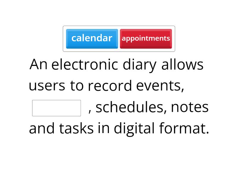 Electronic Diaries and Internet Revision - Complete the sentence