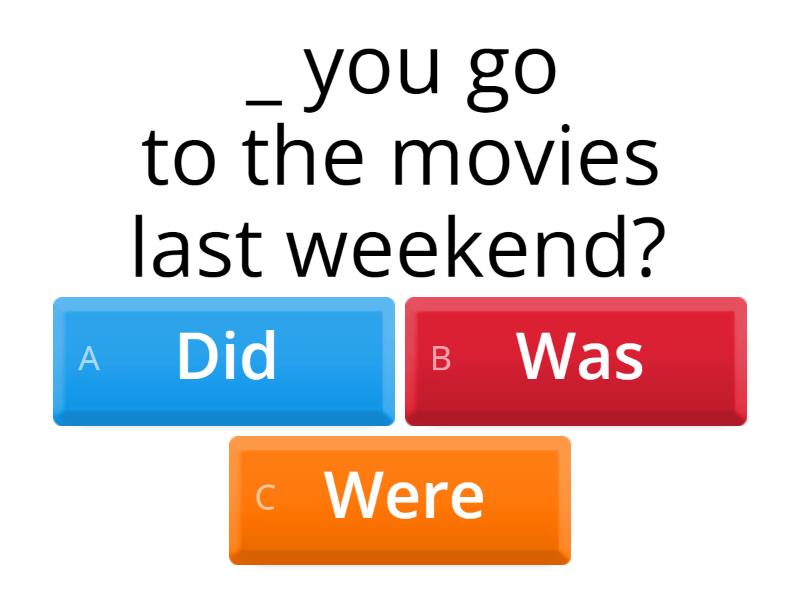Did VS Was/Were - Quiz