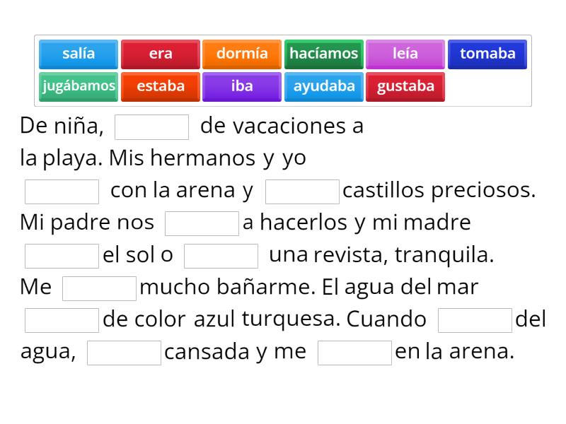 Vacaciones en imperfecto - Complete the sentence