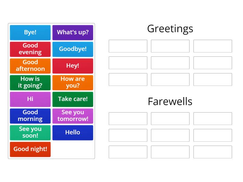 Greetings and farewells - Group sort