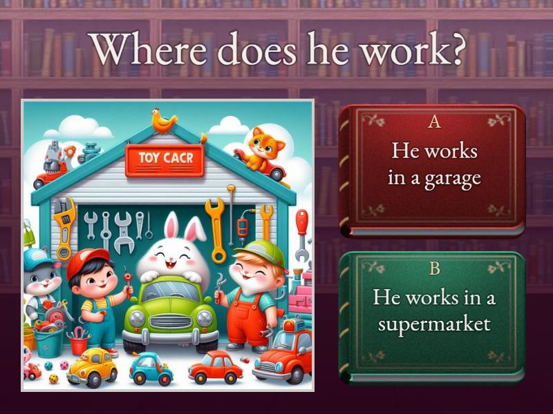 Where does he work? - Quiz
