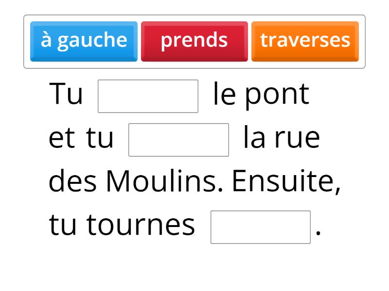 İndiquer un itinéraire. - Complete the sentence