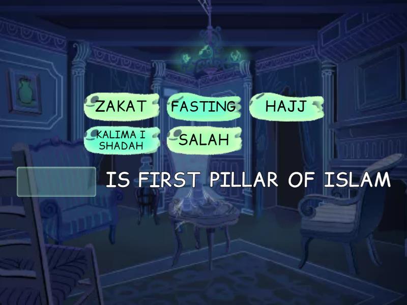 PILLARS OF ISLAM - Complete the sentence