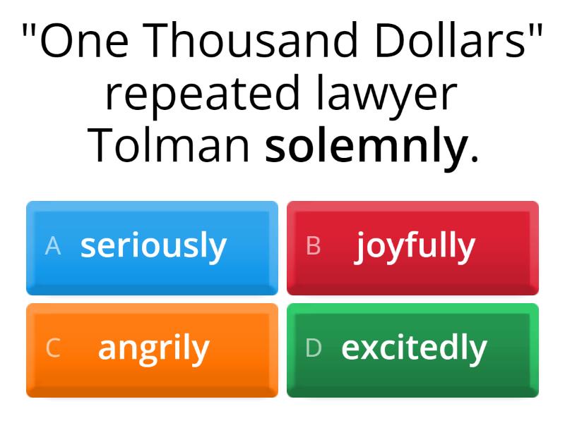 One Thousand Dollars (Vocabulary) - Quiz
