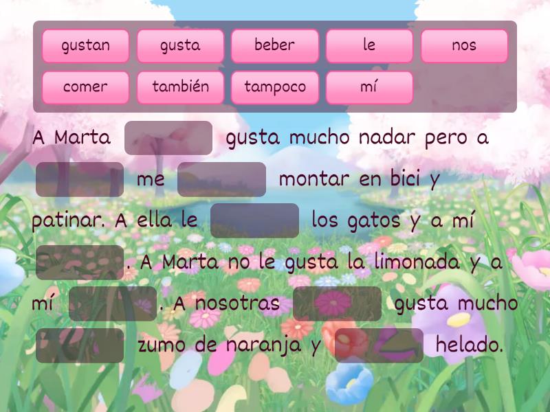 GUSTAR - Complete the sentence