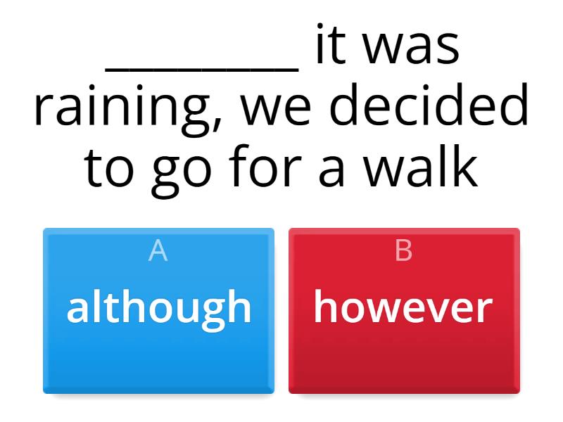 Coffee Talk- however vs although - Quiz