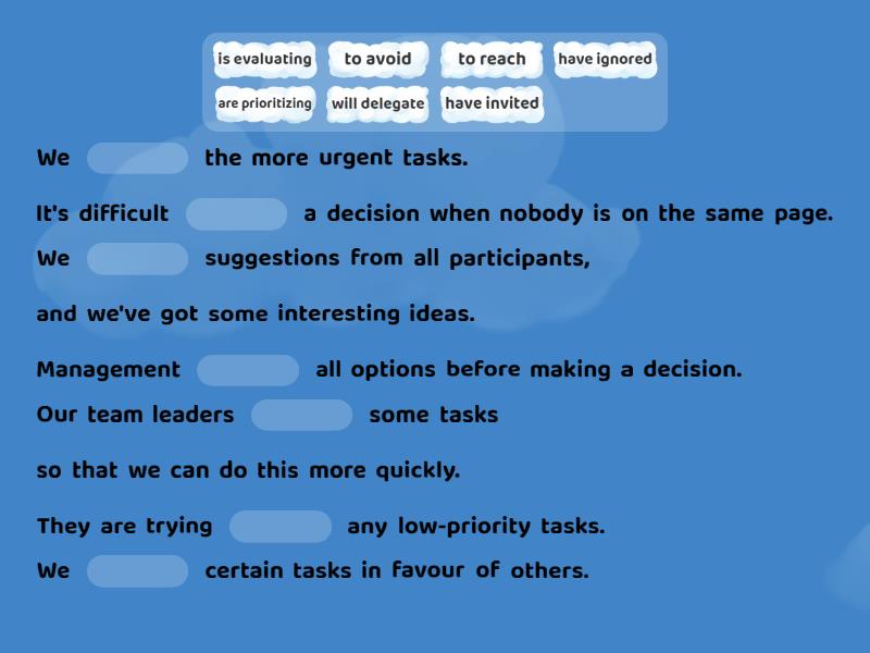 Decision-makijng:B1, Unit VIII - Complete the sentence