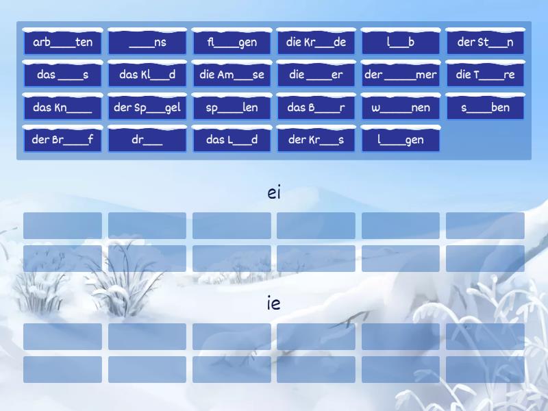 Was fehlt? ei / ie ? - Group sort