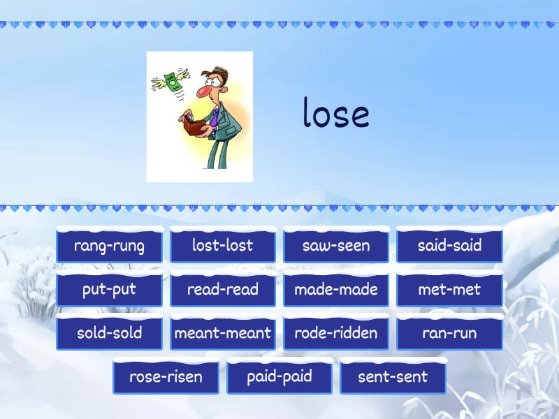 Irregular verbs 4 (lose - send) match - Find the match