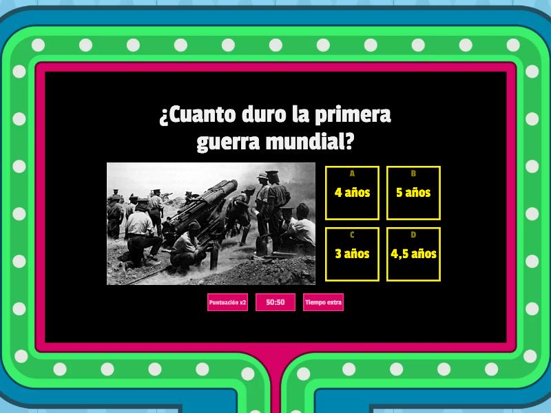 LA PRIMERA GUERRA MUNDIAL - Gameshow quiz