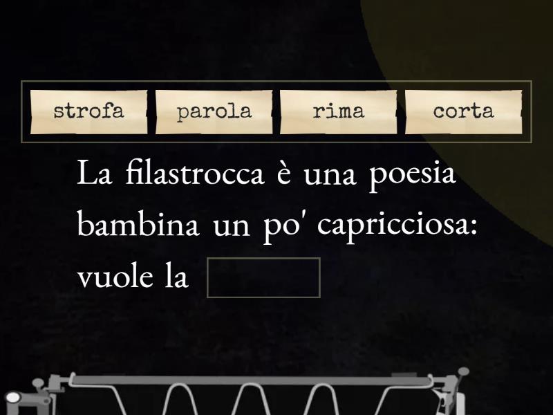 Filastrocca in rima... - Missing word