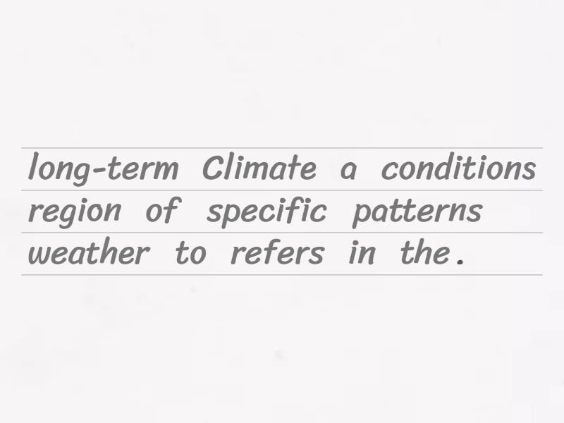 Climate sentence builder - Unjumble