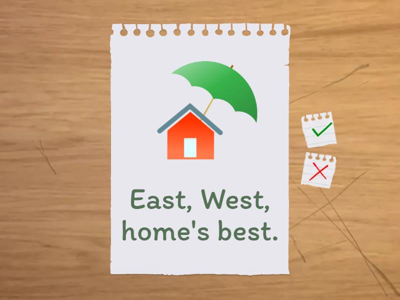 proverbs about home 5th form - Flash cards