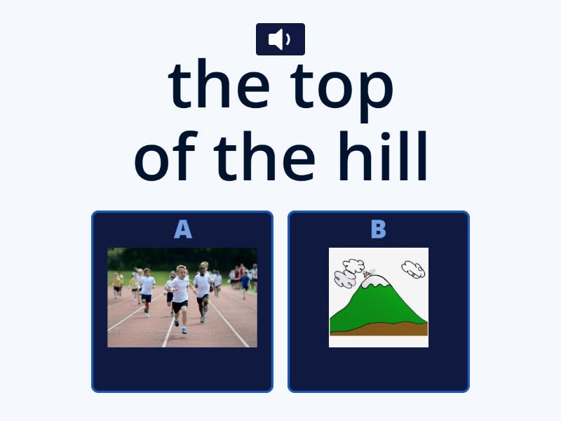 SM1 Unit 9 Top of the hill. Listen and finish the sentences. - Quiz