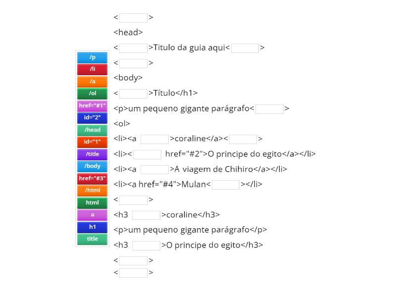 Complete o HTML - Complete the sentence
