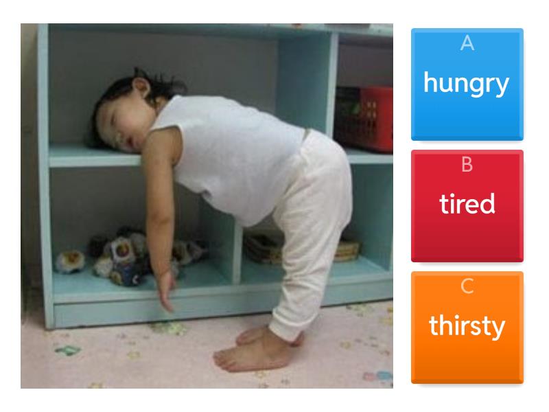 happy/sad/hungry/tired/angry/thirsty - Quiz
