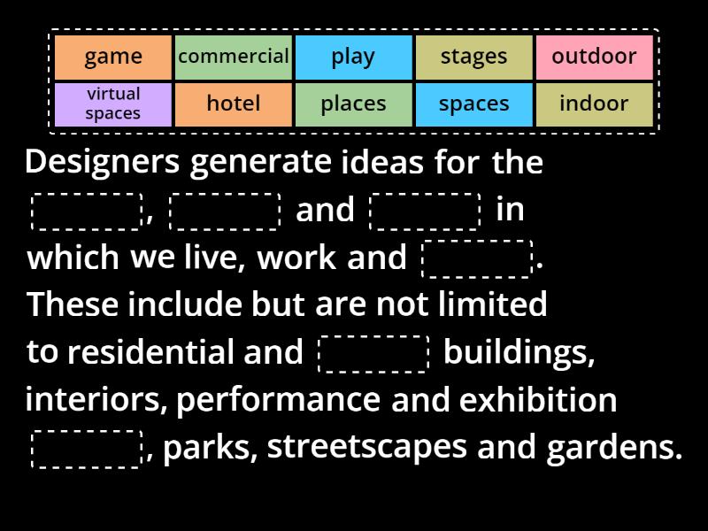 Field of Design Practice: Environments - Complete the sentence