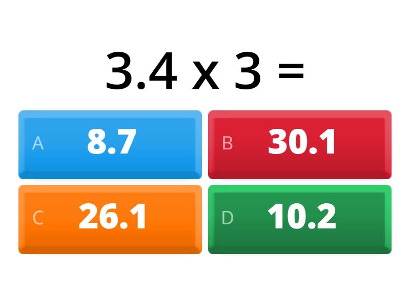 Multiplying Decimals exit ticket - Cuestionario