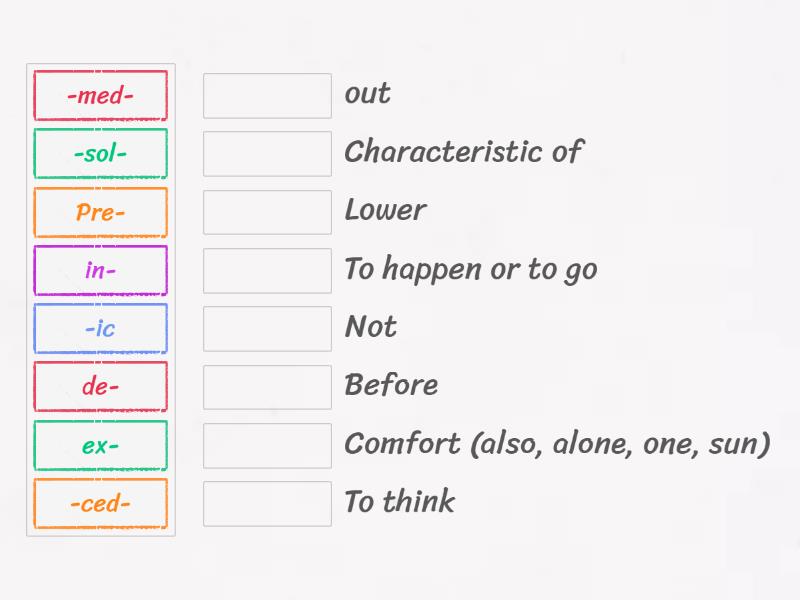 Unit 6 Morphology - Match up
